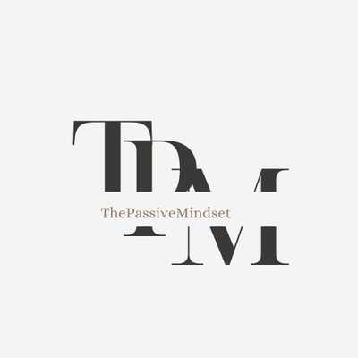 The Passive Mindset (@thepassivemindset@me.dm) - me.dm by Medium.com